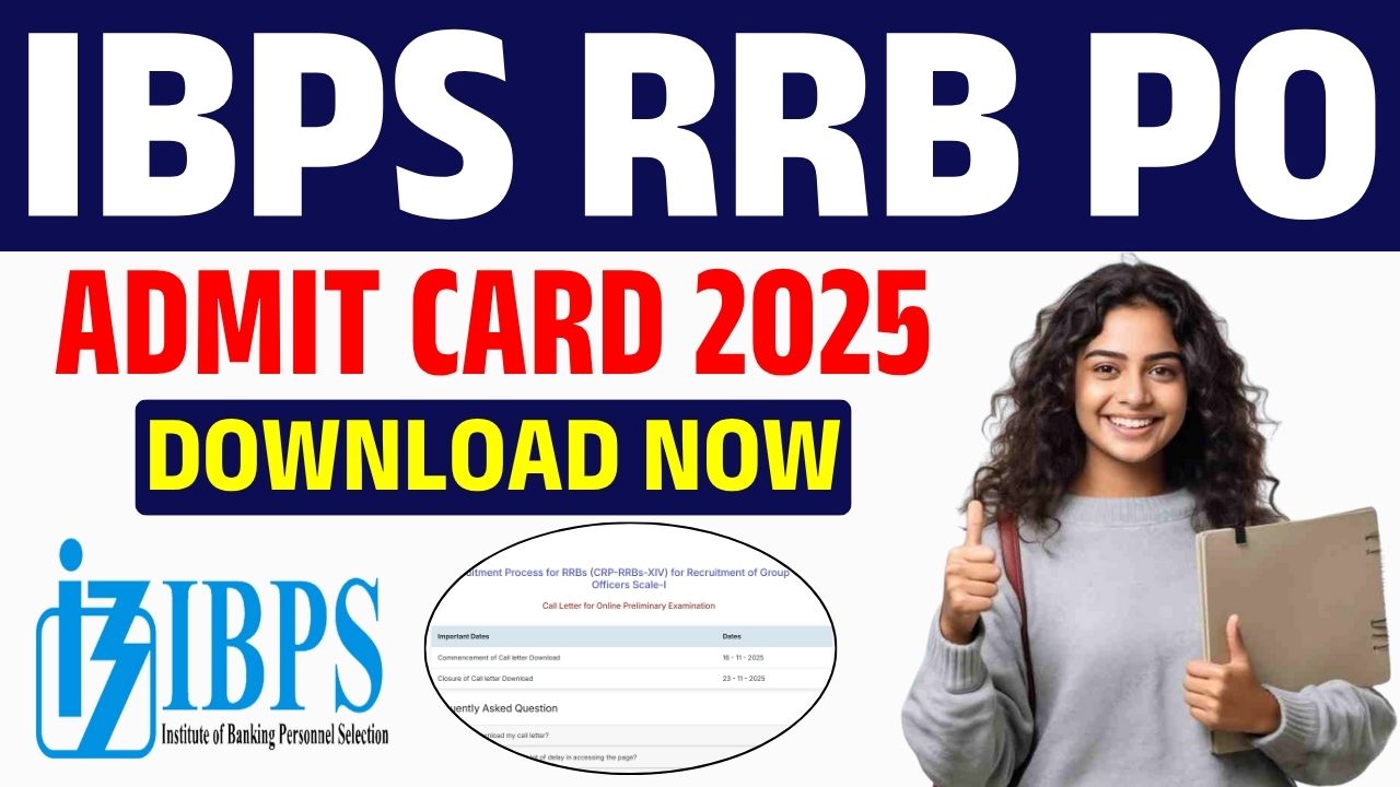 IBPS RRB PO Admit Card 2025: IBPS RRB ने किया Probationary Officer ...