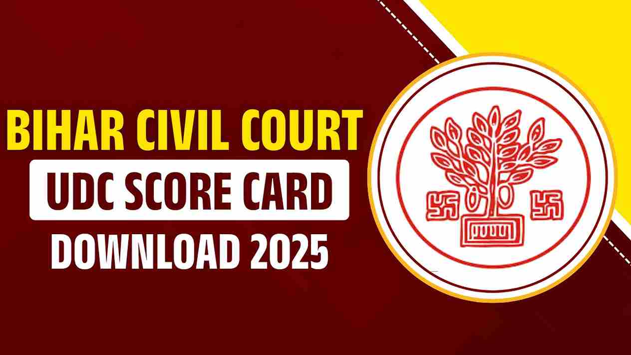 Bihar Civil Court UDC Score Card Download 2025: Bihar Civil Court ने ...