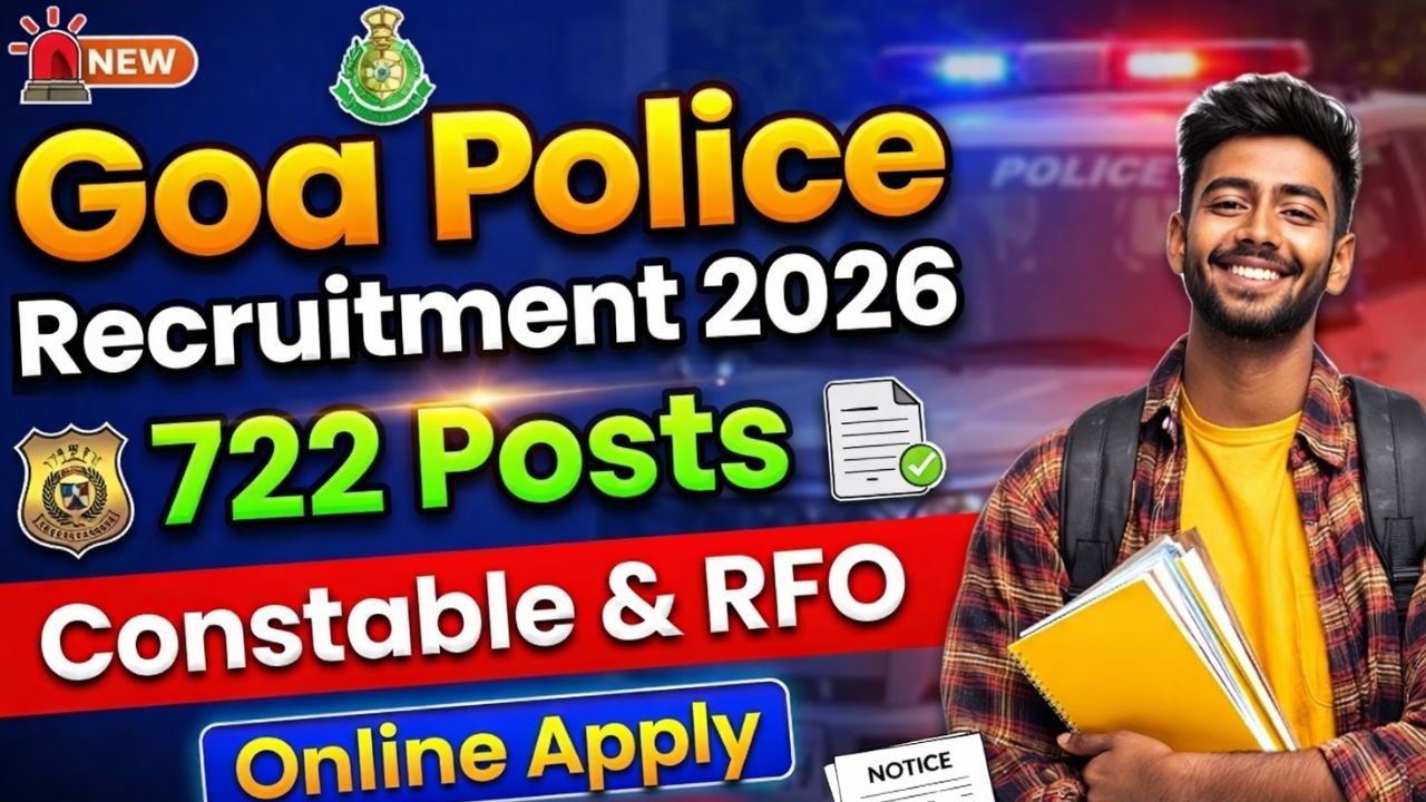 Goa Police Recruitment 2026: Notification Out For 722 Constable, Range ...