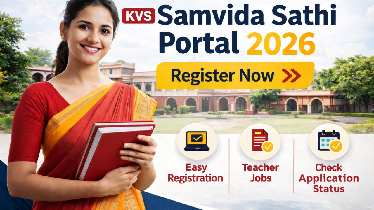 KVS Samvida Sathi Portal 2026: Registration, Login, Apply Online ...